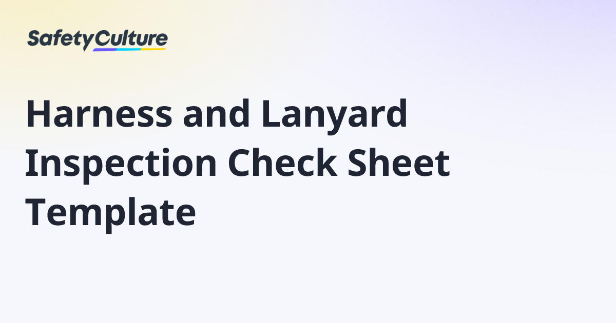 Harness and Lanyard Inspection Check Sheet Template | Free Template