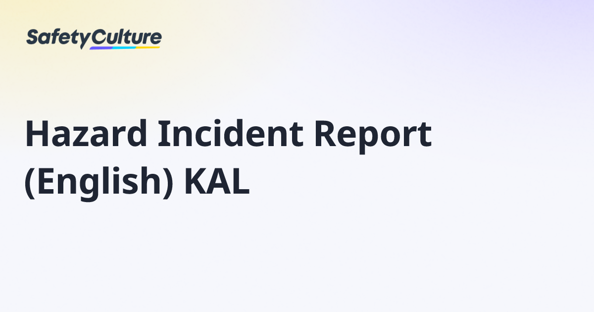 Hazard Incident Report (English) KAL | Free Template