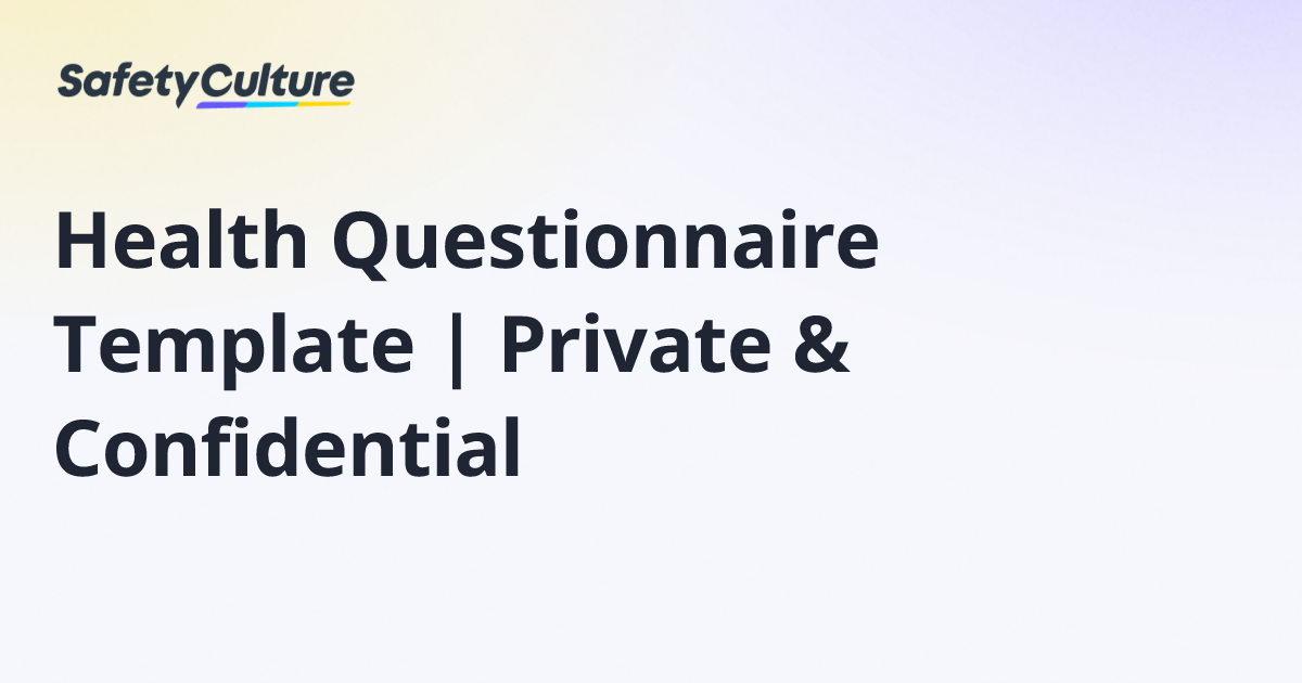 Health Questionnaire Template | Private & Confidential | Free Template