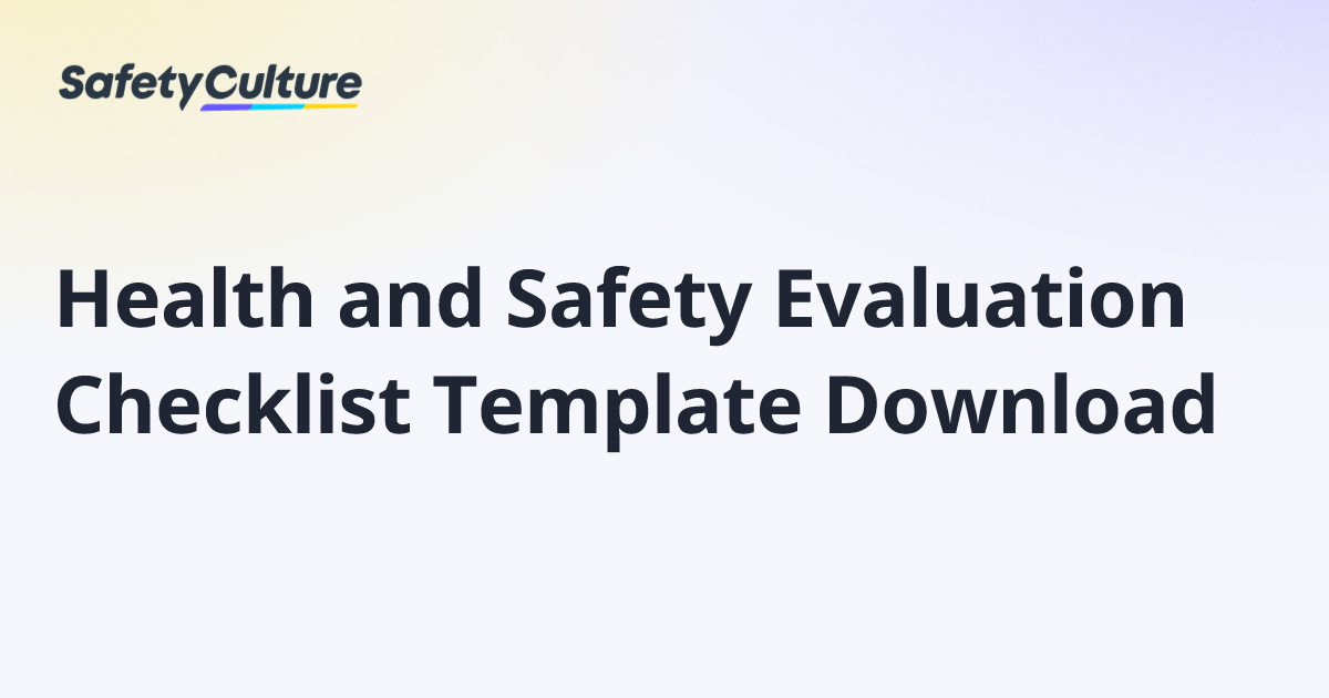 Health and Safety Evaluation Checklist Template Download | Free Template