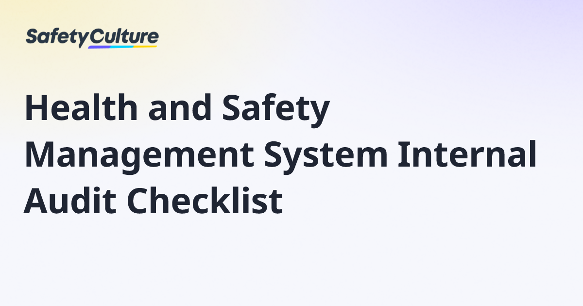 Health and Safety Management System Internal Audit Checklist | Free ...