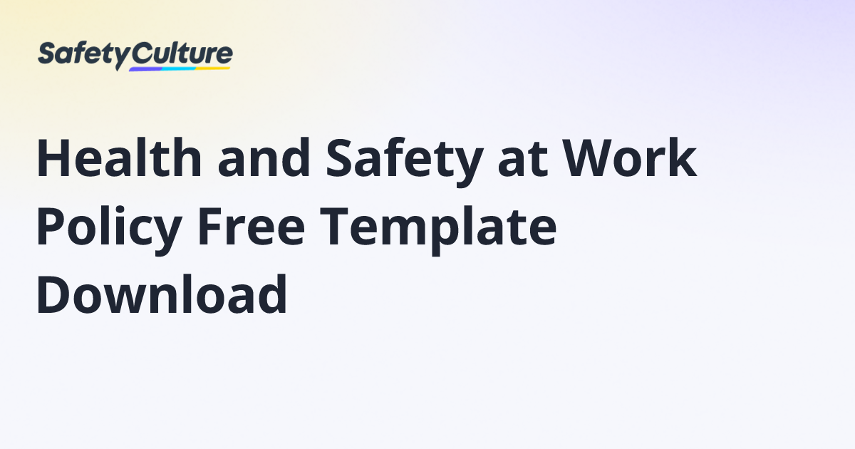Health and Safety at Work Policy Free Template Download | Free Template