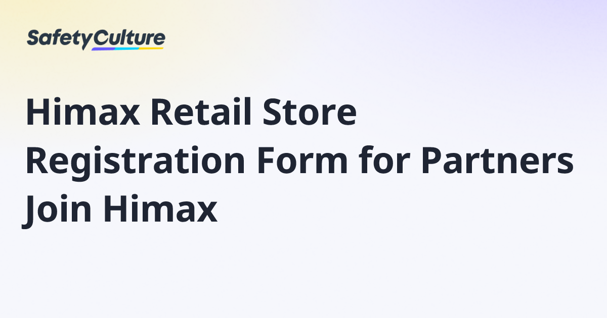 Himax Retail Store Registration Form for Partners Join Himax | Free ...