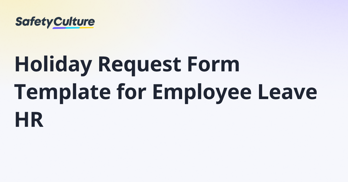 Holiday Request Form Template for Employee Leave HR | Free Template