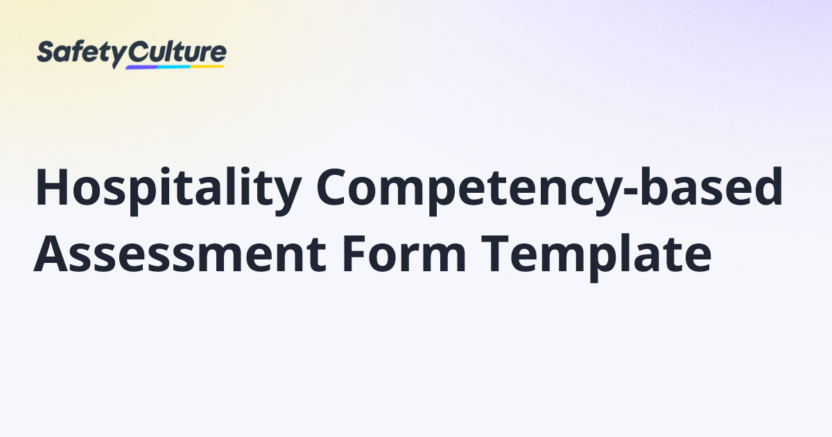 Hospitality Competency-based Assessment Form Template | Free Template