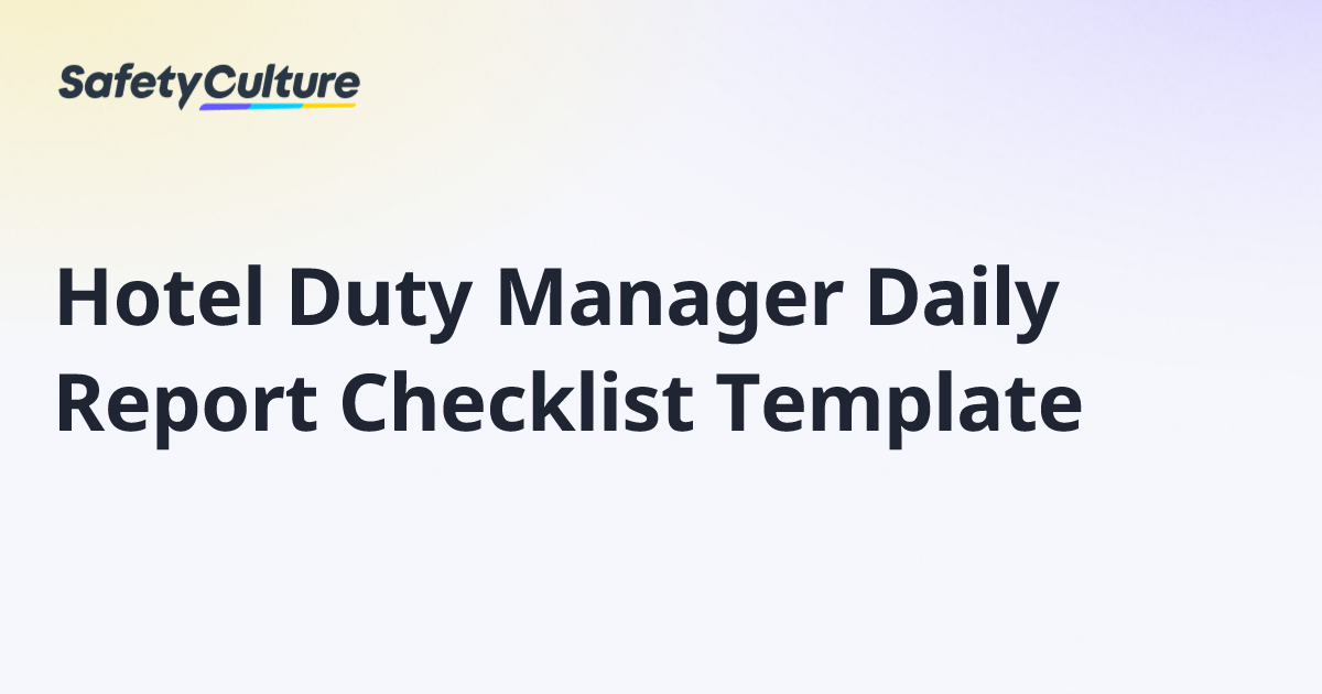 Hotel Duty Manager Daily Report Checklist Template | Free Template
