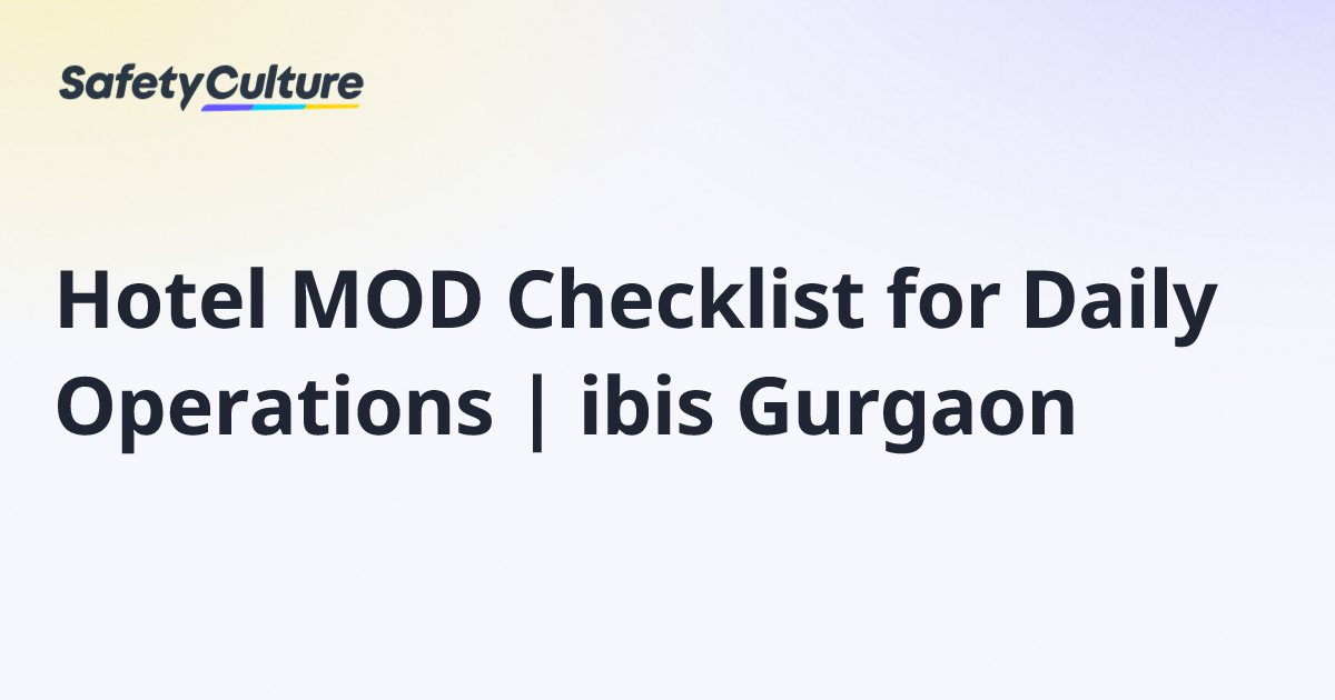 Hotel MOD Checklist for Daily Operations | ibis Gurgaon | Free Template