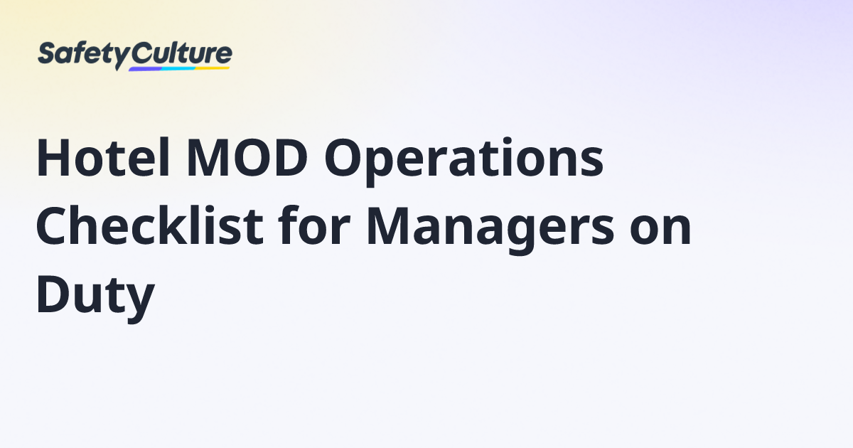 Hotel MOD Operations Checklist for Managers on Duty | Free Template