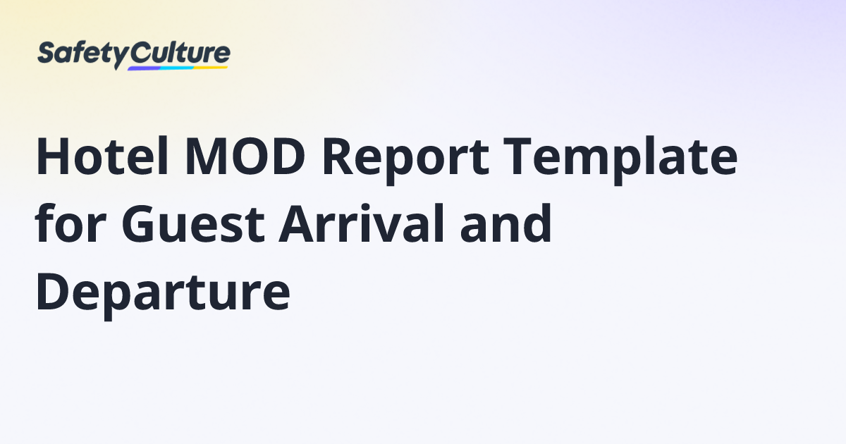 Hotel MOD Report Template for Guest Arrival and Departure | Free Template