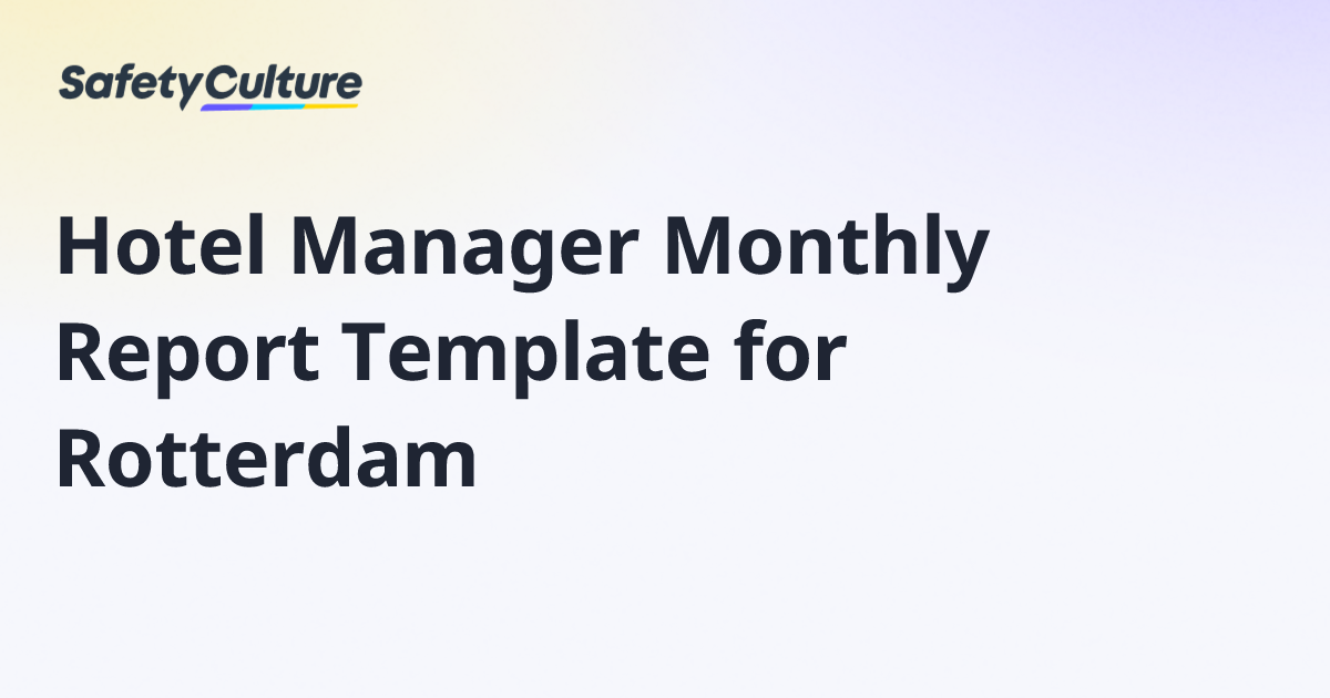 Hotel Manager Monthly Report Template for Rotterdam | Free Template