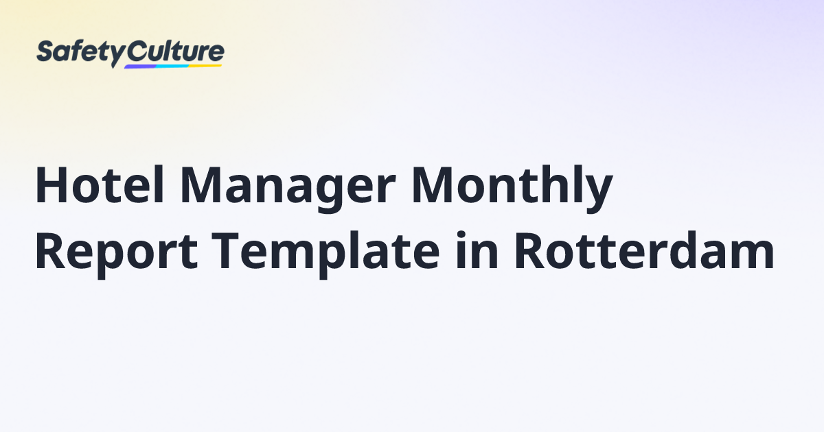 Hotel Manager Monthly Report Template in Rotterdam | Free Template