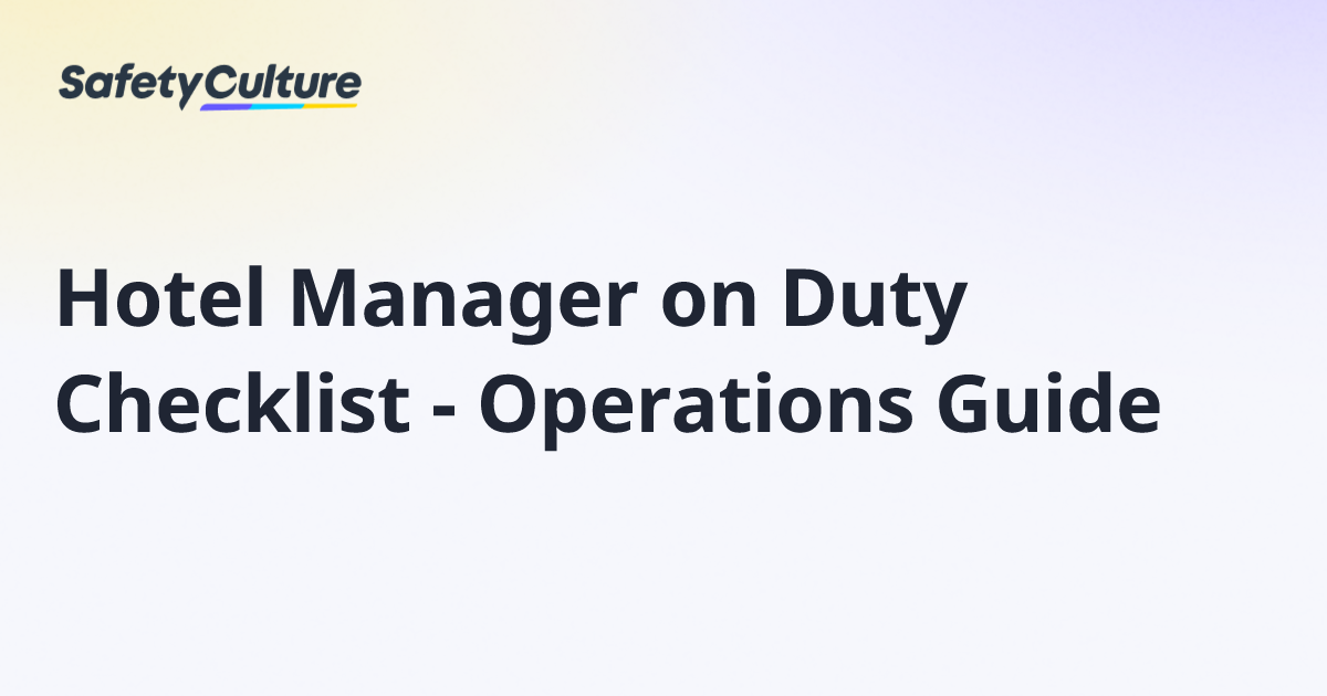 Hotel Manager on Duty Checklist - Operations Guide | Free Template