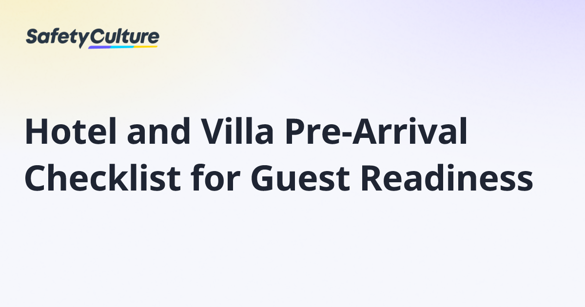 Hotel and Villa Pre-Arrival Checklist for Guest Readiness | Free Template