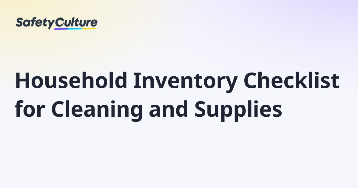 Household Inventory Checklist for Cleaning and Supplies | Free Template