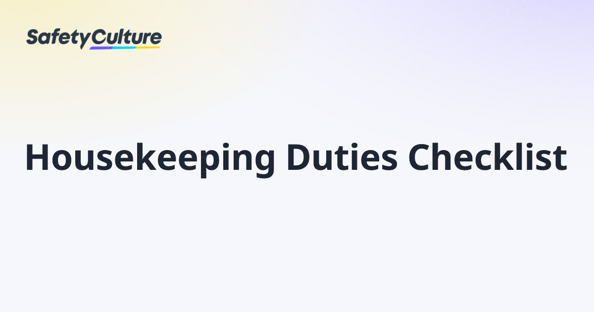 Housekeeping Duties Checklist | Free Template