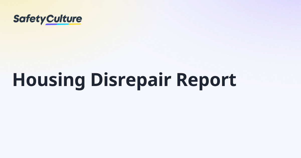 Housing Disrepair Report | Free Template