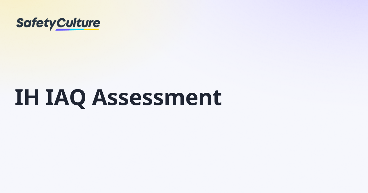 IH IAQ Assessment | Free Template