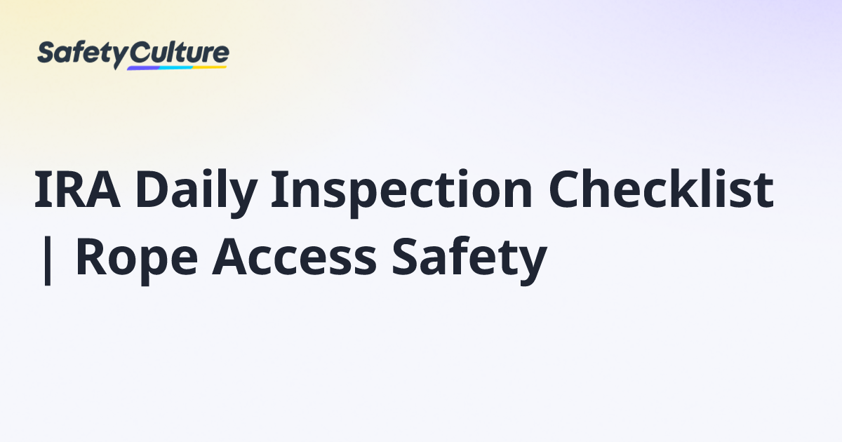 IRA Daily Inspection Checklist | Rope Access Safety | Free Template