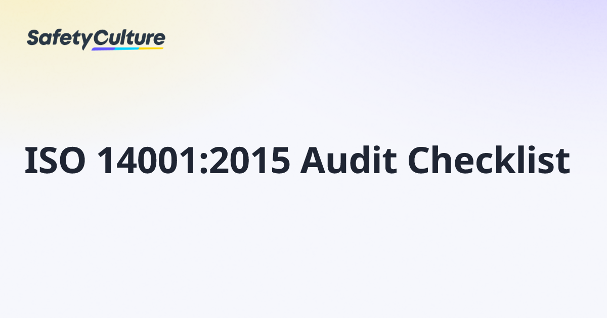 ISO 14001:2015 Audit Checklist | Free Template