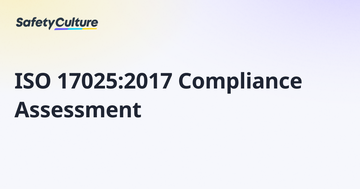 ISO 17025:2017 Compliance Assessment | Free Template