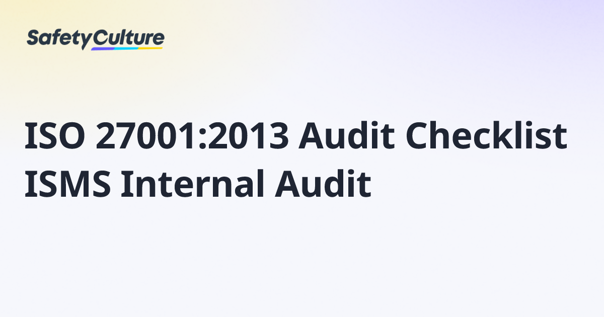 ISO 27001:2013 Audit Checklist ISMS Internal Audit | Free Template
