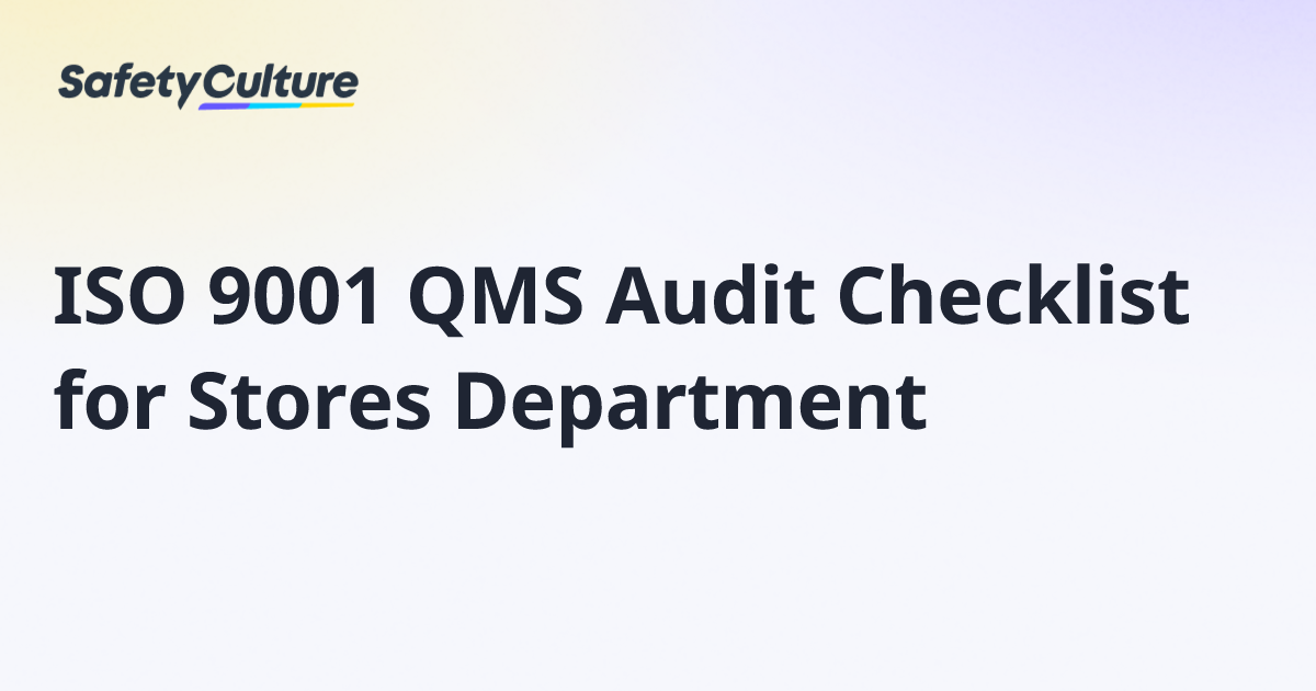 ISO 9001 QMS Audit Checklist for Stores Department | Free Template