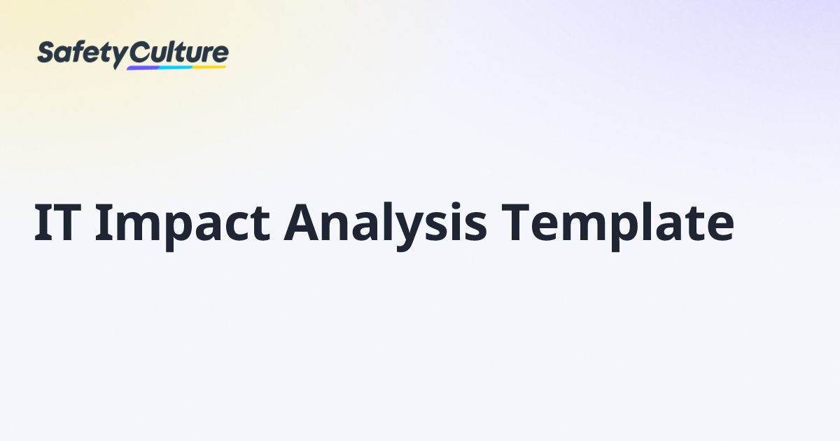 IT Impact Analysis Template | Free Template