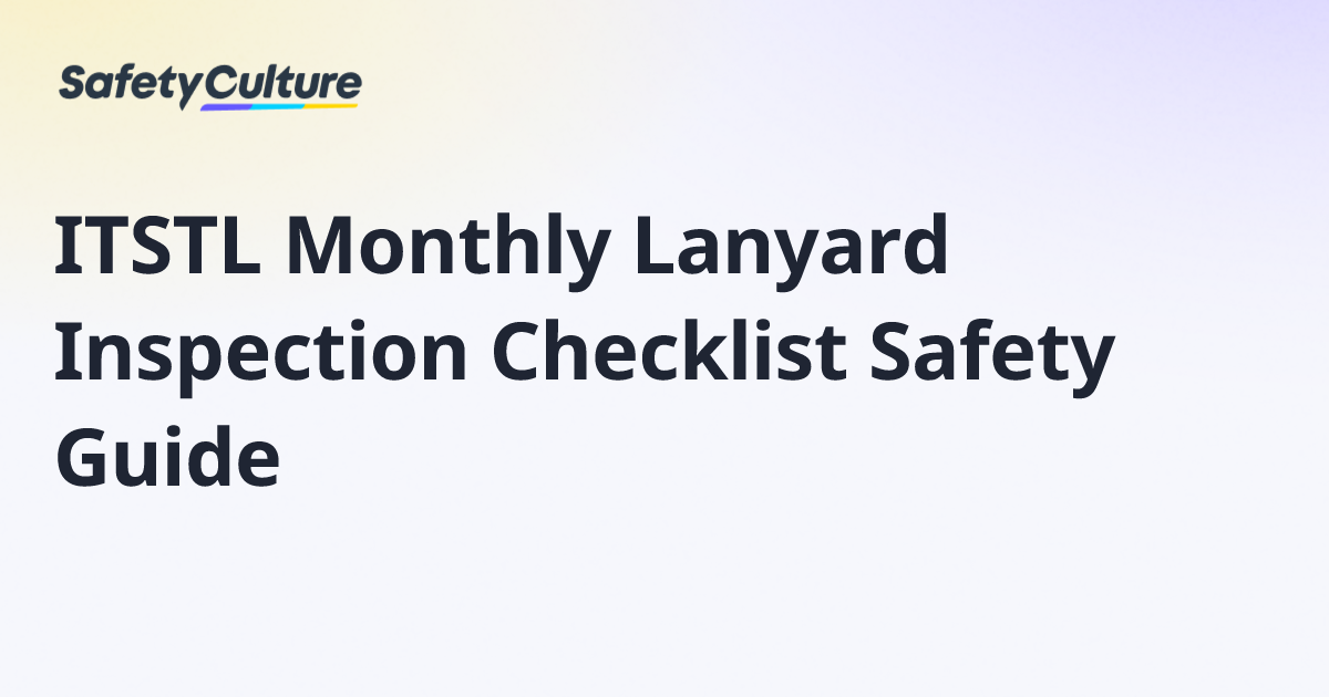 ITSTL Monthly Lanyard Inspection Checklist Safety Guide | Free Template
