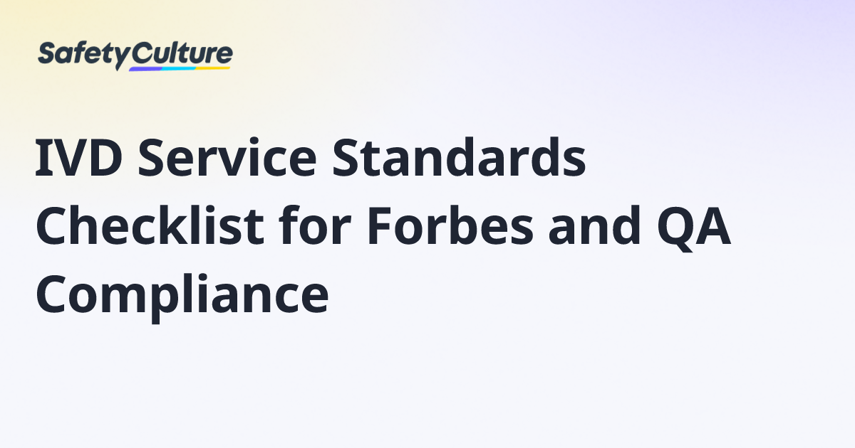 IVD Service Standards Checklist for Forbes and QA Compliance | Free ...