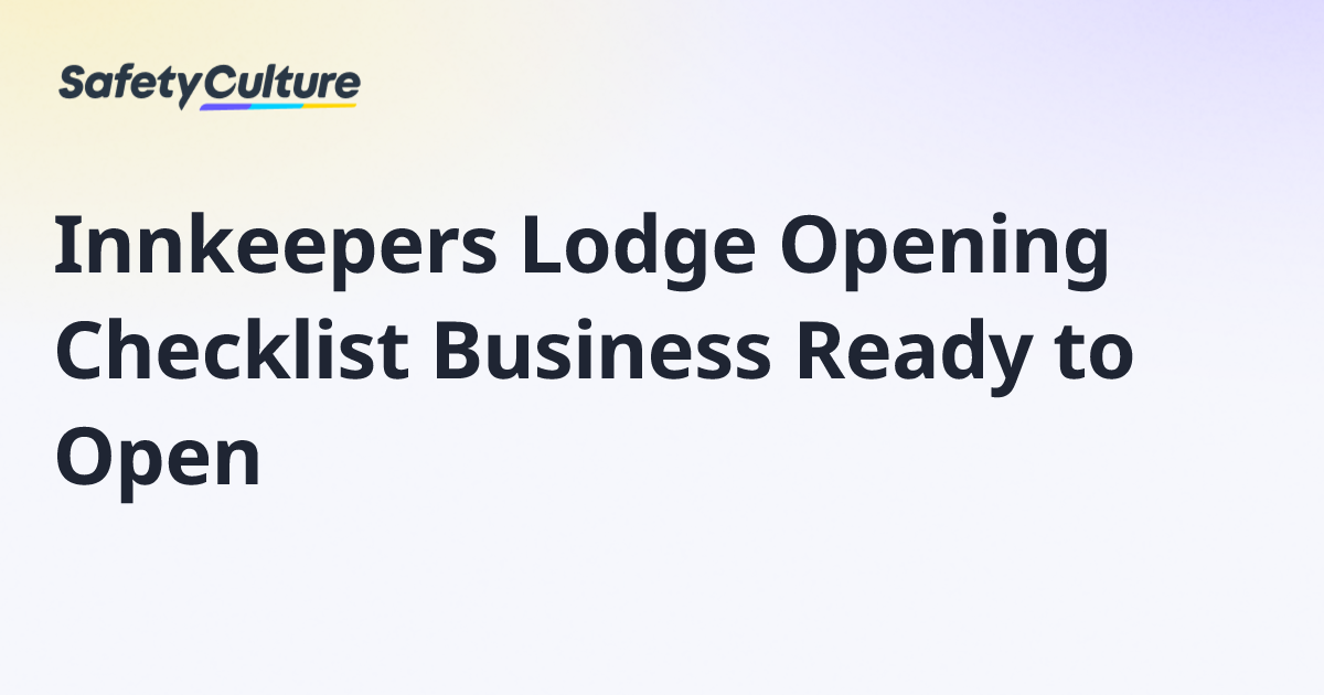 Innkeepers Lodge Opening Checklist Business Ready to Open | Free Template