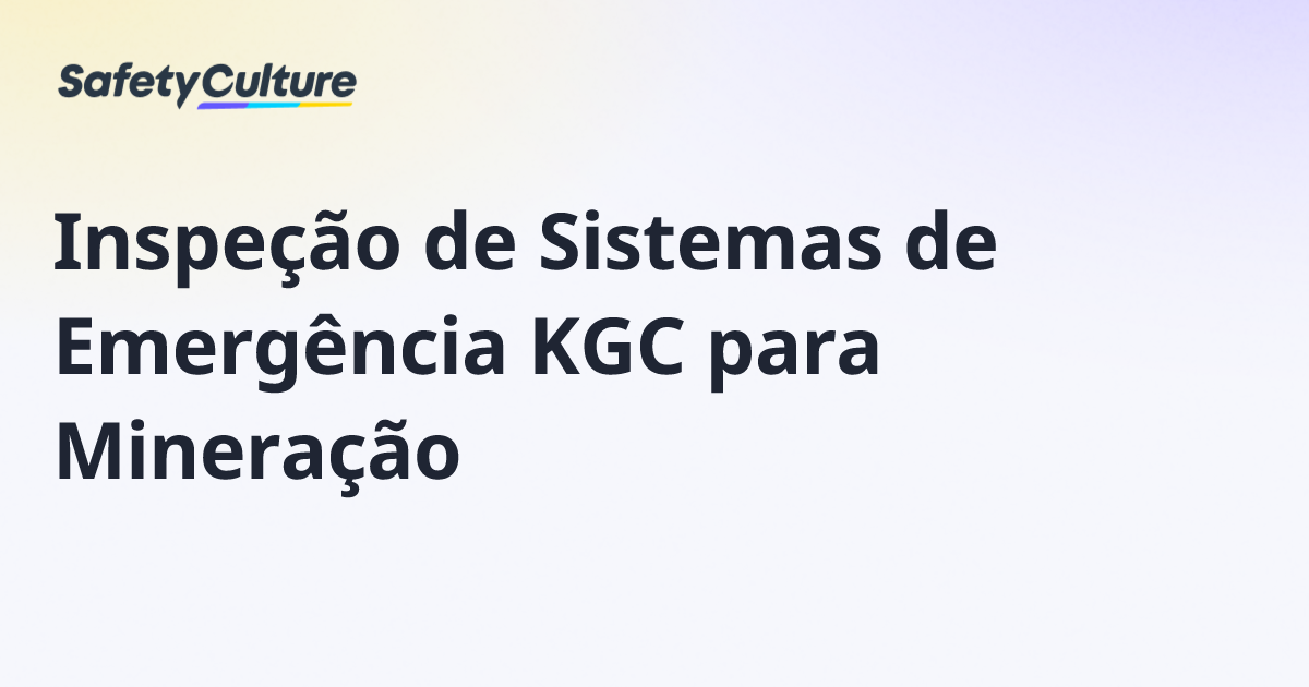 Inspeção de Sistemas de Emergência KGC para Mineração | Free Template