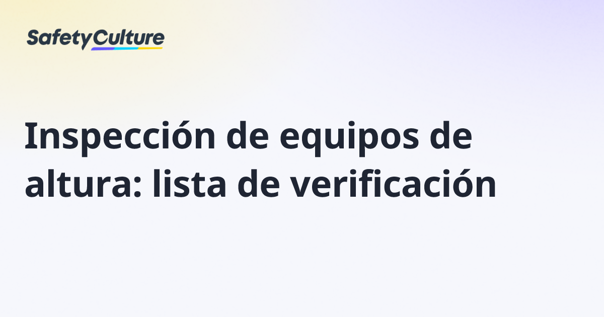Inspección de equipos de altura: lista de verificación | Free Template