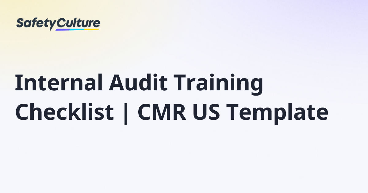 Internal Audit Training Checklist | CMR US Template | Free Template