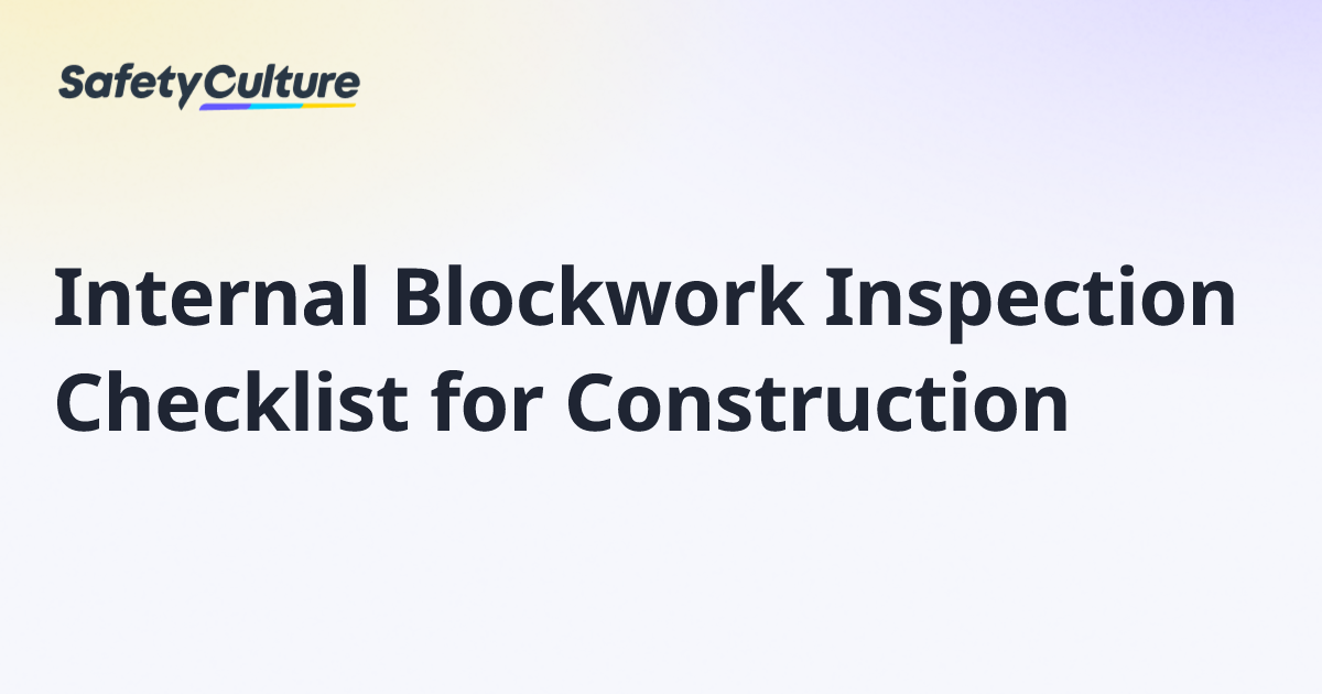 Internal Blockwork Inspection Checklist for Construction | Free Template