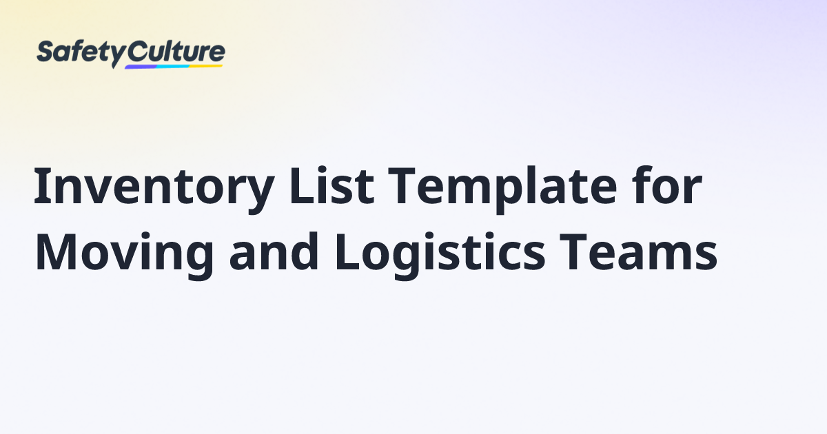Inventory List Template for Moving and Logistics Teams | Free Template