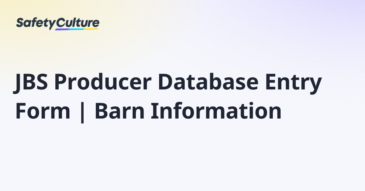 JBS Producer Database Entry Form | Barn Information | Free Template