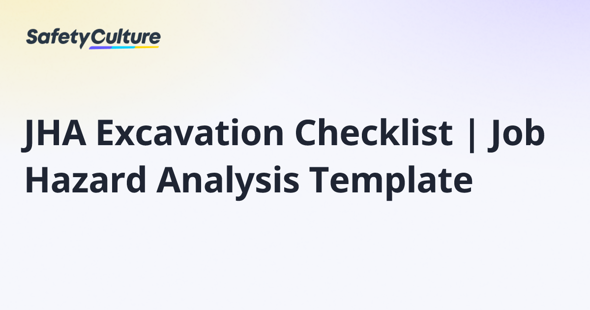 JHA Excavation Checklist | Job Hazard Analysis Template | Free Template