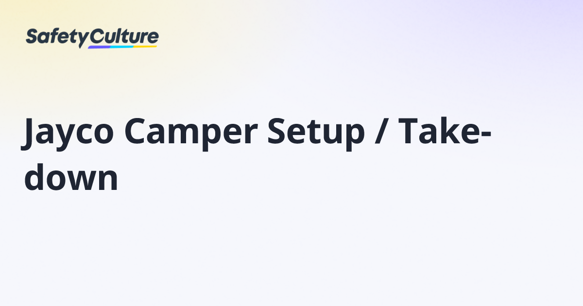 Jayco Camper Setup / Take-down | Free Template