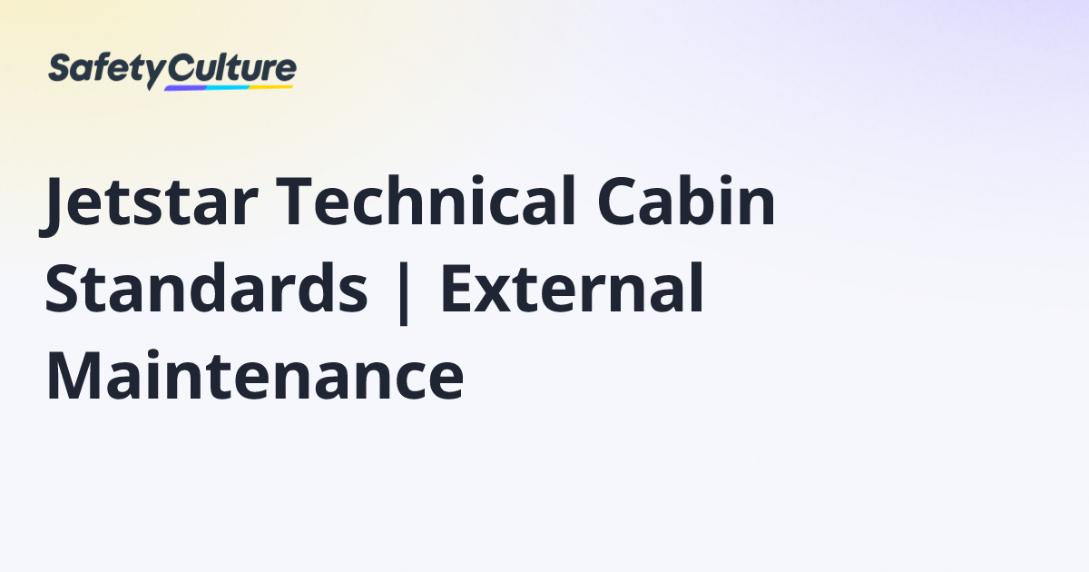 Jetstar Technical Cabin Standards | External Maintenance | Free Template