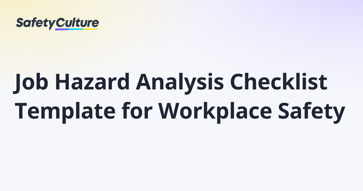 Job Hazard Analysis Checklist Template for Workplace Safety | Free Template