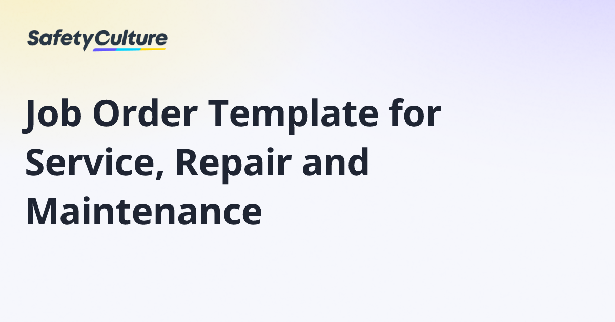 Job Order Template for Service, Repair and Maintenance | Free Template