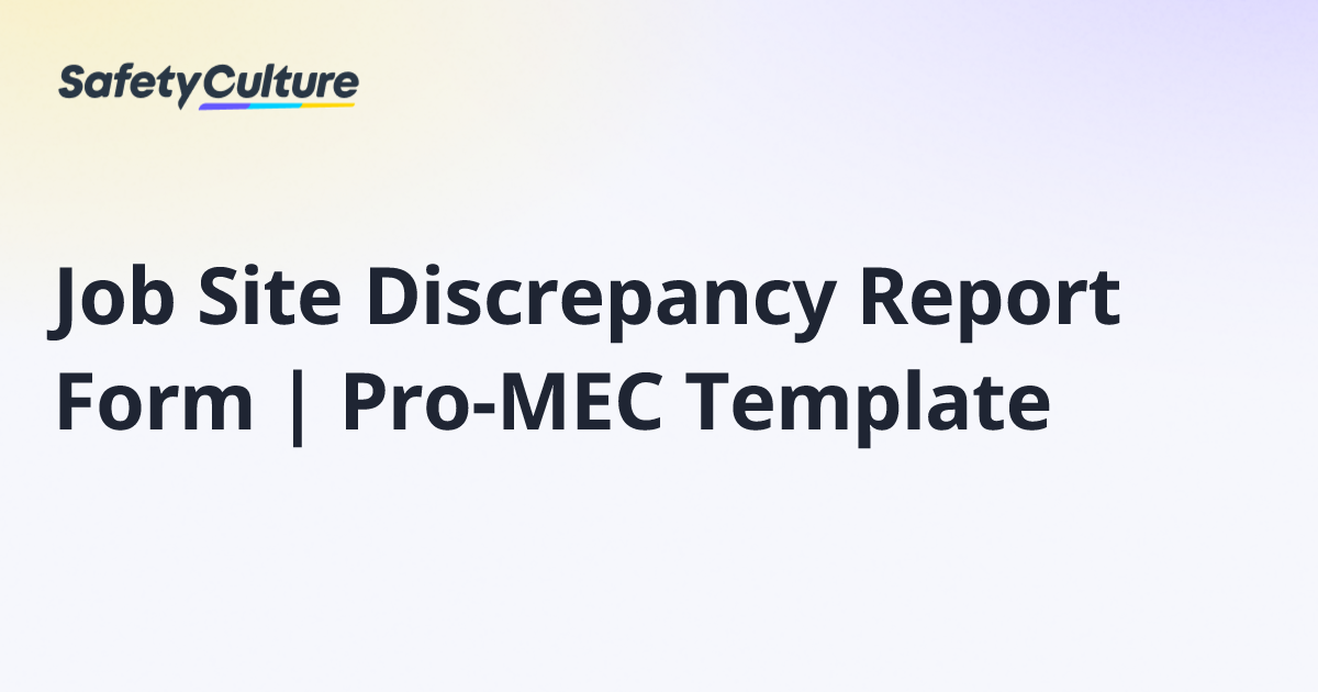 Job Site Discrepancy Report Form | Pro-MEC Template | Free Template