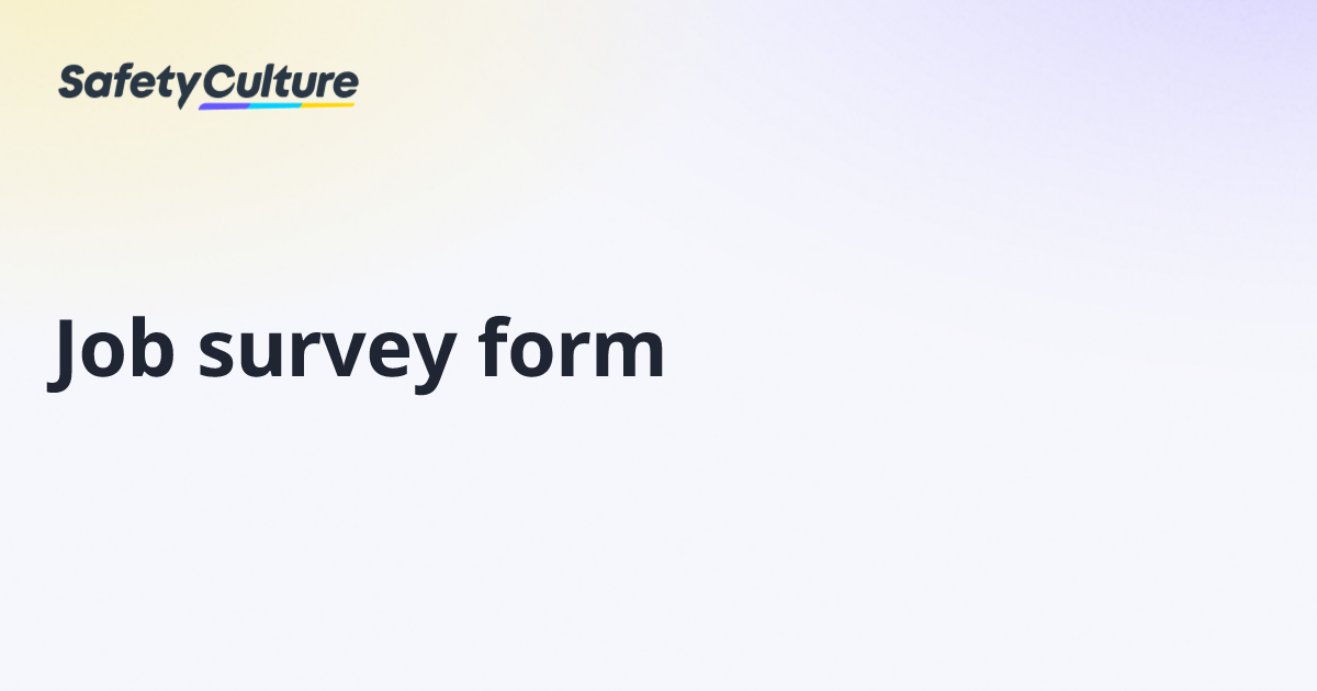 Job survey form | Free Template