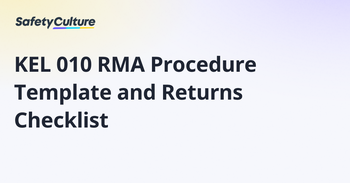 KEL 010 RMA Procedure Template and Returns Checklist | Free Template