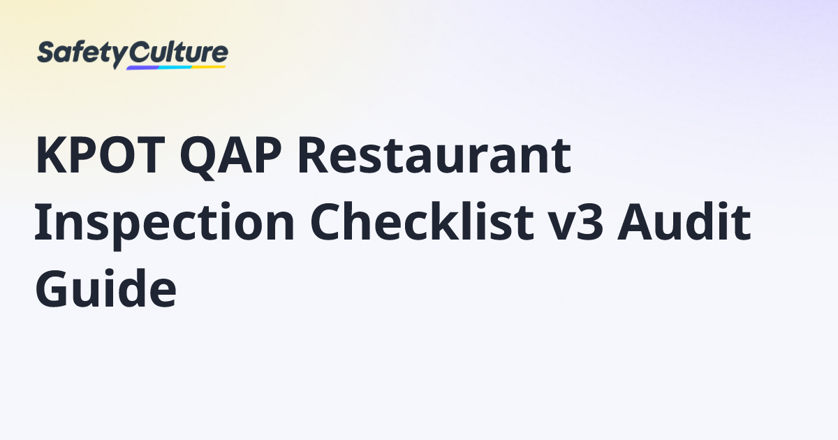 KPOT QAP Restaurant Inspection Checklist v3 Audit Guide | Free Template