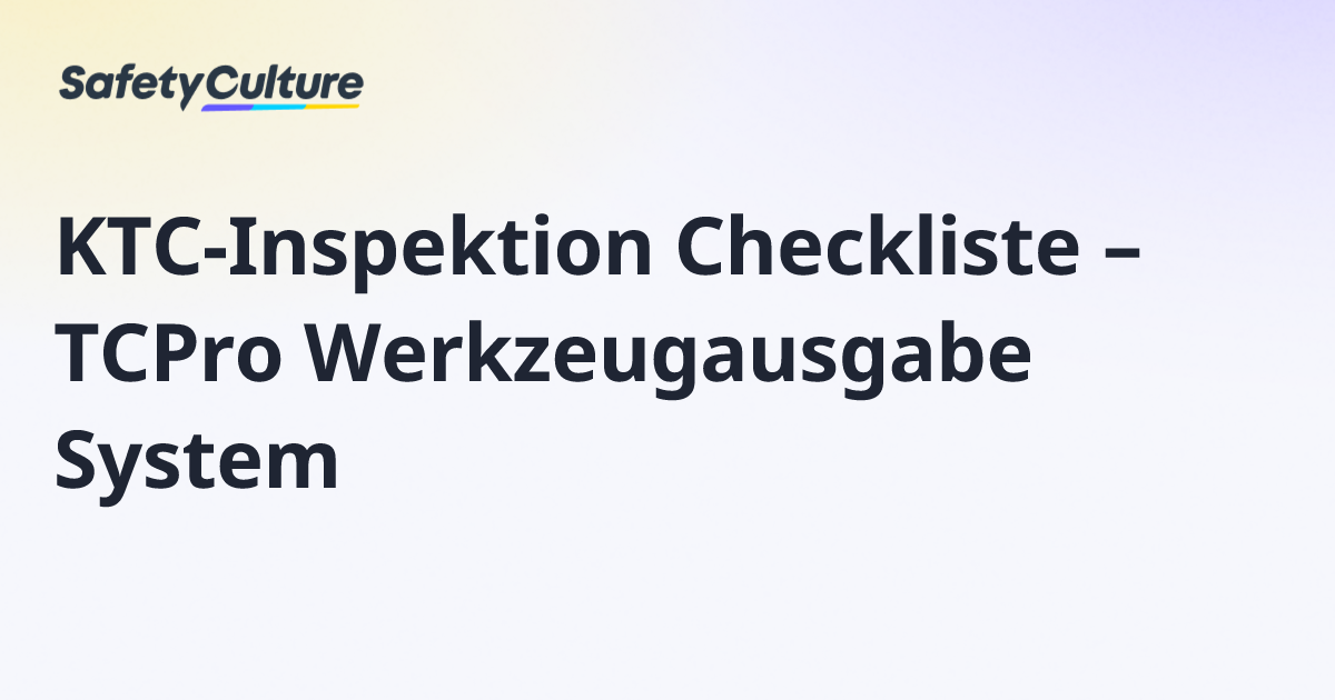 KTC-Inspektion Checkliste – TCPro Werkzeugausgabe System | Free Template