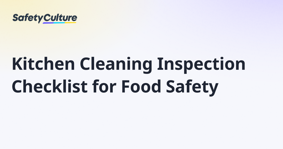 Kitchen Cleaning Inspection Checklist for Food Safety | Free Template