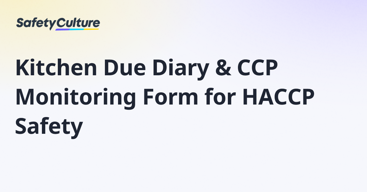 Kitchen Due Diary & CCP Monitoring Form for HACCP Safety | Free Template