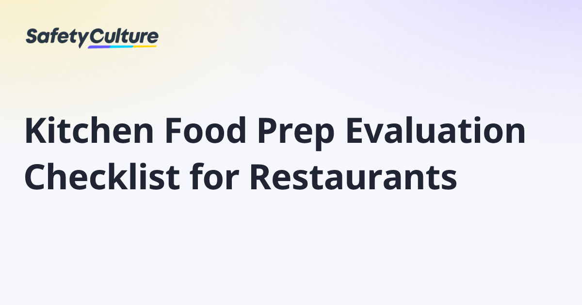 Kitchen Food Prep Evaluation Checklist for Restaurants | Free Template