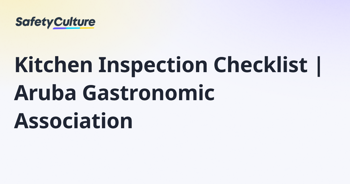 Kitchen Inspection Checklist | Aruba Gastronomic Association | Free ...
